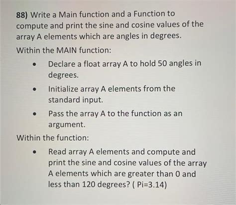 Solved Write A Main Function And A Function To Chegg