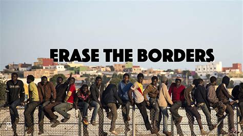 Erase The Borders It S Going Down