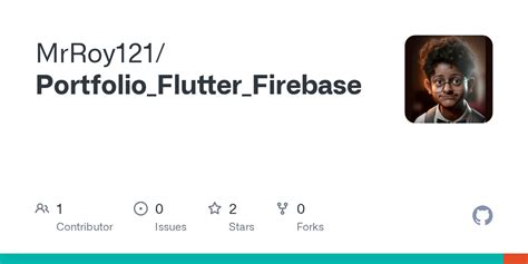 Github Mrroy121portfolioflutterfirebase