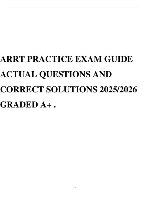 Arrt Practice Exam Guide Actual Questions And Correct Solutions 2025