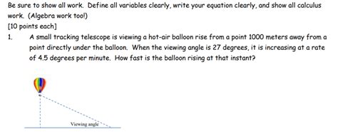 Solved Be Sure To Show All Work Define All Variables Chegg Com