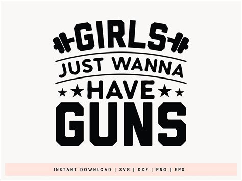 Girls Just Wanna Have Guns Workout Svg Craft Lab Svg