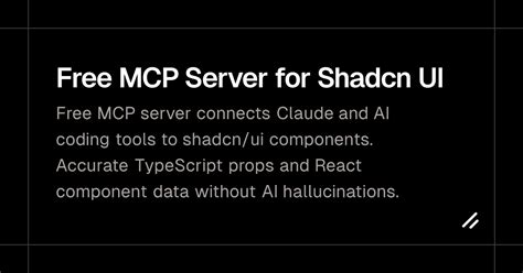 Free Mcp Server For Shadcn Ui
