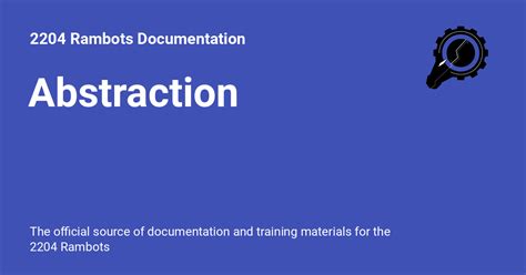 Abstraction 2204 Rambots Documentation