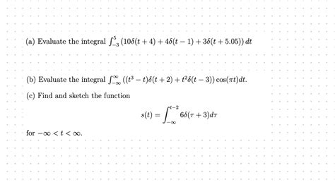 Solved A Evaluate The Integral Chegg
