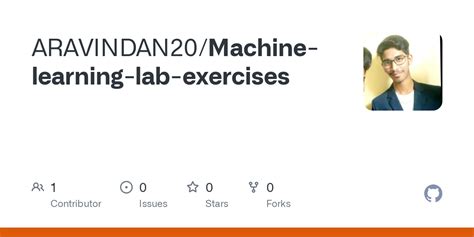 github aravindan20 machine learning lab exercises