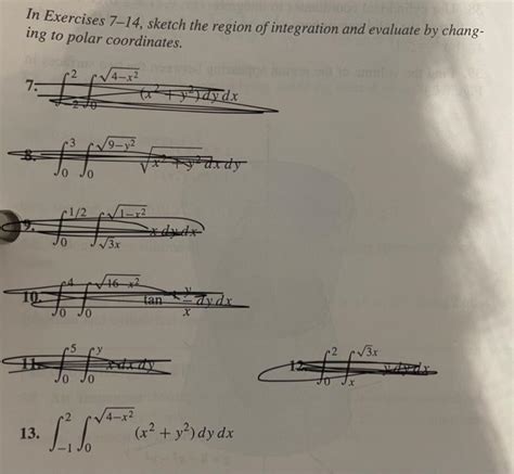 Solved In Exercises 7−14 Sketch The Region Of Integration