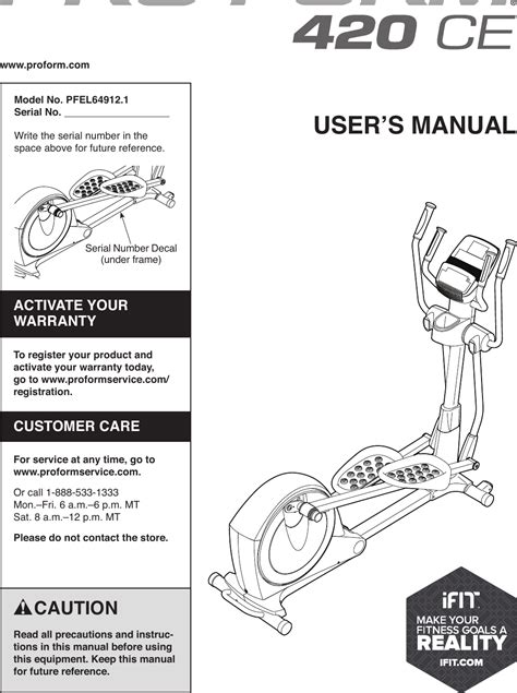 Proform Pfel649121 420 Ce Elliptical Users Manual