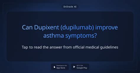 Can Dupixent Dupilumab Improve Asthma Symptoms