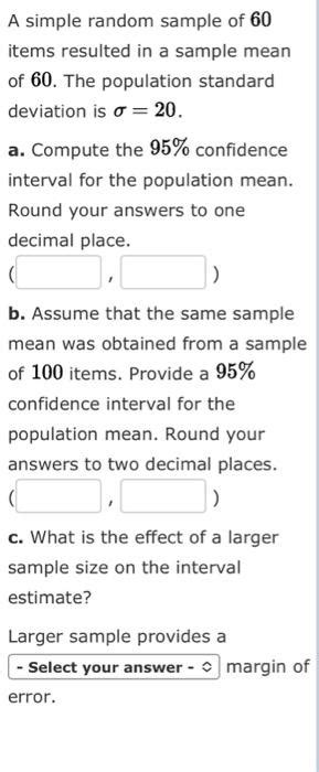 solved a simple random sample of 60 items resulted in a