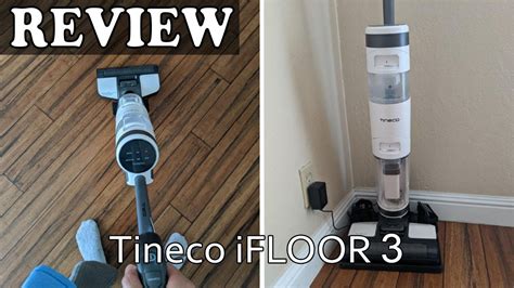 Tineco iFLOOR 3 Breeze Complete Wet Dry Vacuum Review - YouTube