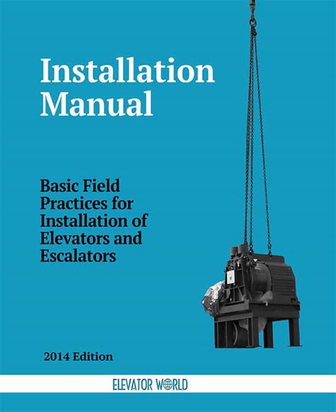 Installation Manual Edition Elevator Books