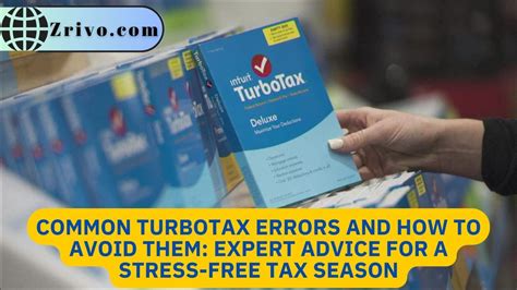Common Turbotax Errors And How To Avoid Them Expert Advice For A