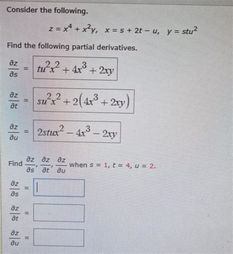 solved consider the following z x4 x2y x s 2t−u y stu2 find