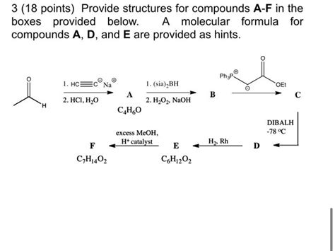 solved 3 18 points provide structures for compounds a−f in