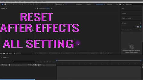 adobe after effects cc how to reset to its default layout 2018 after