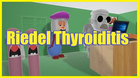 Riedel Thyroiditis Mnemonic For The Usmle Youtube