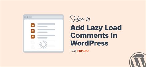 How To Add Lazy Load Comments In Wordpress Easy Guide