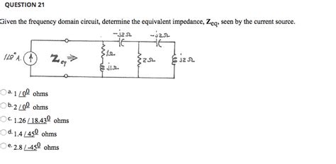 solved given the frequency domain circuit determine the