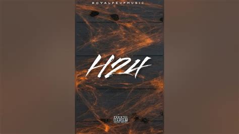 H7k H24 Royalpeufmusic Youtube