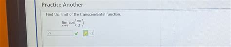Solved Practice Anotherfind The Limit Of The Transcendental