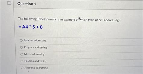 Solved The Following Excel Formula Is An Example Of Which Chegg