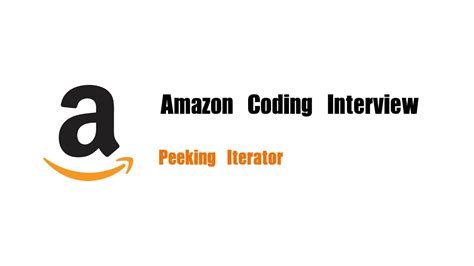 Amazon Coding Interview Question Leetcode 284 Peeking Iterator