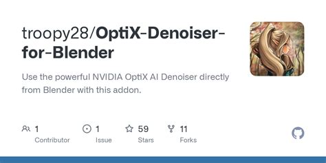 GitHub Troopy OptiX Denoiser For Blender Use The Powerful NVIDIA OptiX AI Denoiser Directly