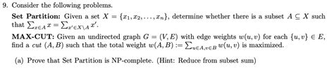 Solved Consider The Following Problems Set Partition Chegg