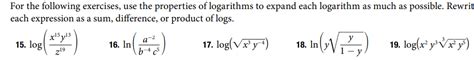 Solved For The Following Exercises Use The Properties Of Chegg
