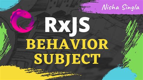 Behaviorsubject Behaviorsubject Vs Subject Rxjs Behaviorsubject