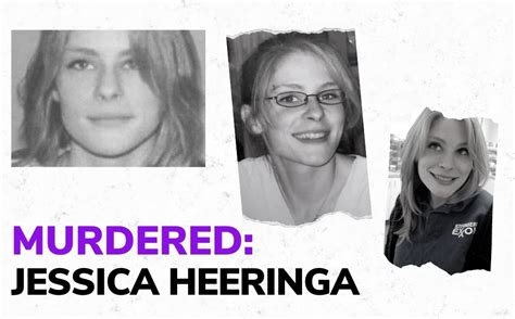 Murdered Jessica Heeringa Crime Junkie Podcast