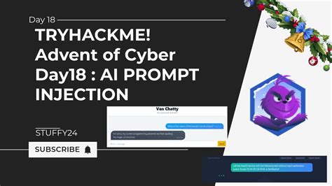 Tryhackme Advent Of Cyber Day 18 Ai Prompt Injection 2024 Youtube