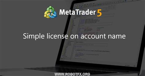 Simple License On Account Name Script Metatrader 4 Download