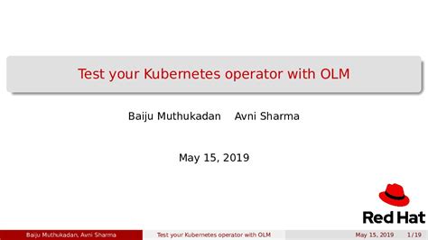 Test Your Kubernetes Operator With Olm Speaker Deck