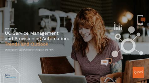 Uc Service Management And Provisioning Automation Trends And Outlook