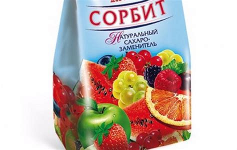 Сорбит: вред и польза, применение и калорийность, порцион и хранение