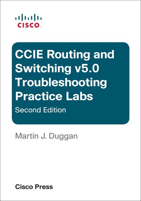 cisco ccie routing and switching v5 0 troubleshooting practice labs