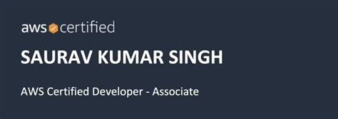 Saurav Kumar Singh On Linkedin Aws Developer Awsdeveloper Awscertified