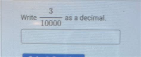 Solved Write 310000 As A Decimal Chegg Com