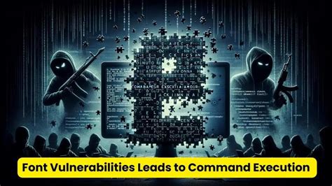 Vulnerabilities In Popular Fonts Allow Xxe And Arbitrary Command Attacks Cyber Security News