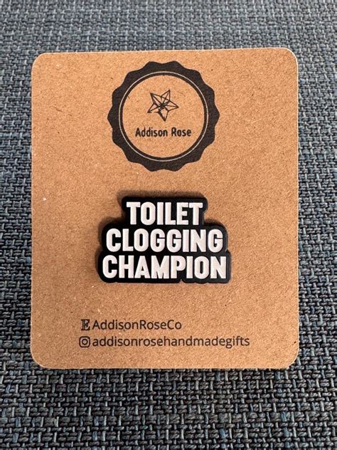 Toilet Clogging Champion Enamel Pin Badge Etsy
