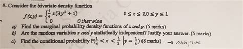 Solved 5 Consider The Bivariate Density Function By2 1