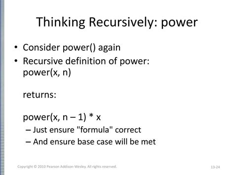 Chapter 13 Recursion Copyright © 2010 Pearson Addison Wesley All Rights Reserved Ppt Download