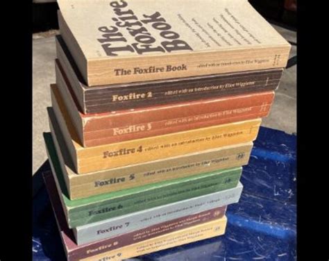 Original Foxfire Set 1 9 Paperbacks Volumes 1 9 In Goodused