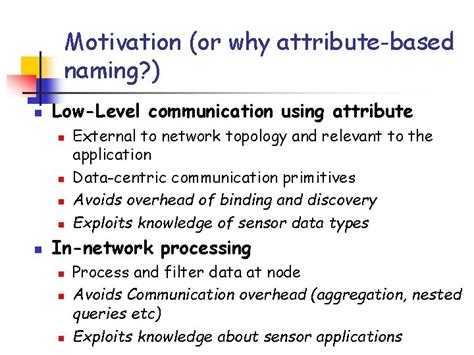 Building Efficient Wireless Sensor Networks With Lowlevel Naming