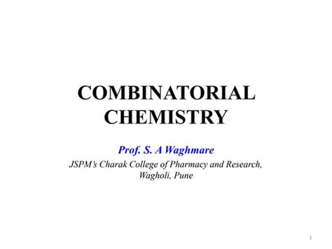 Combinatorial Chemistry In Drug Discovery Pptx