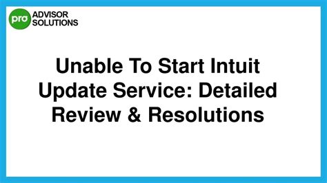 ppt learn how to fix unable to start intuit update service issue