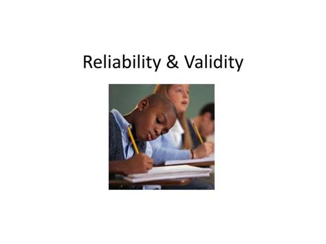 PPT Reliability Validity PowerPoint Presentation Free Download ID 2371320