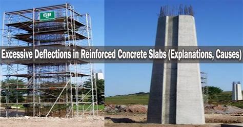 Excessive Deflections In Reinforced Concrete Slabs Explanations Causes Assignment Point